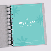 The Organized Home Manual – Get Organized HQ