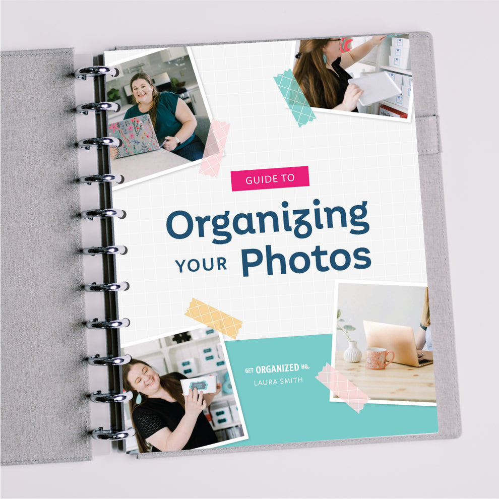 Guide to Organizing Your Photos – Get Organized HQ
